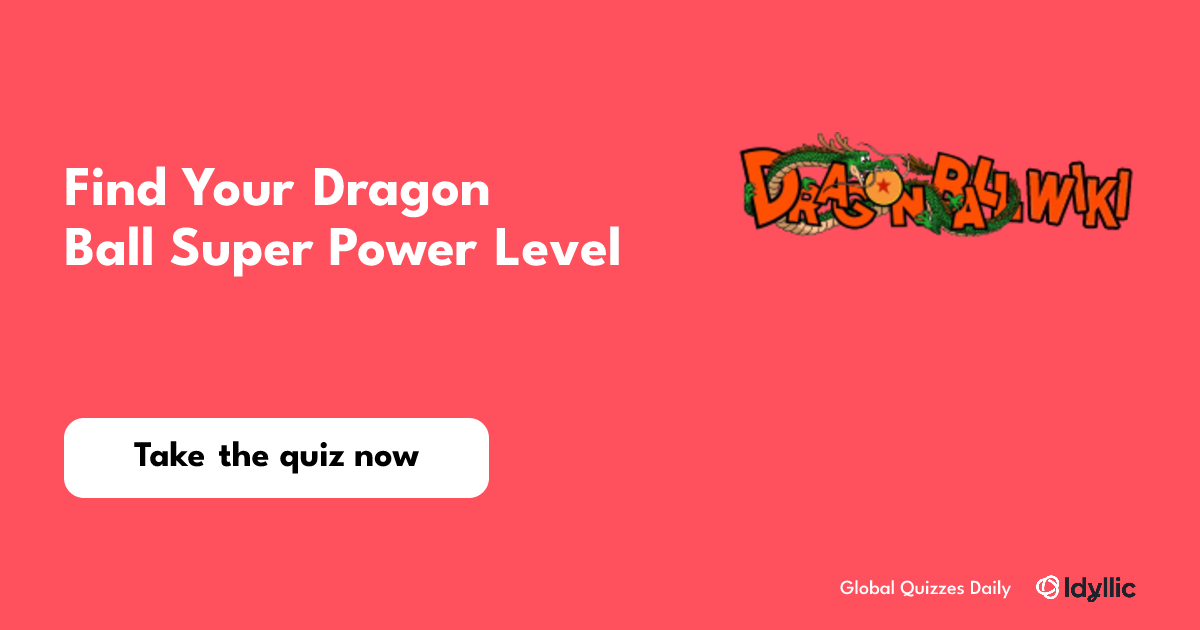 Find Your Dragon Ball Super Power Level