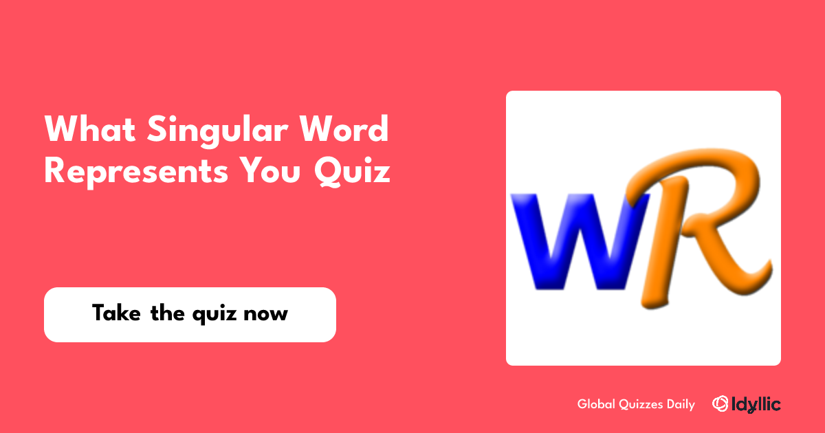 What Singular Word Represents You Quiz