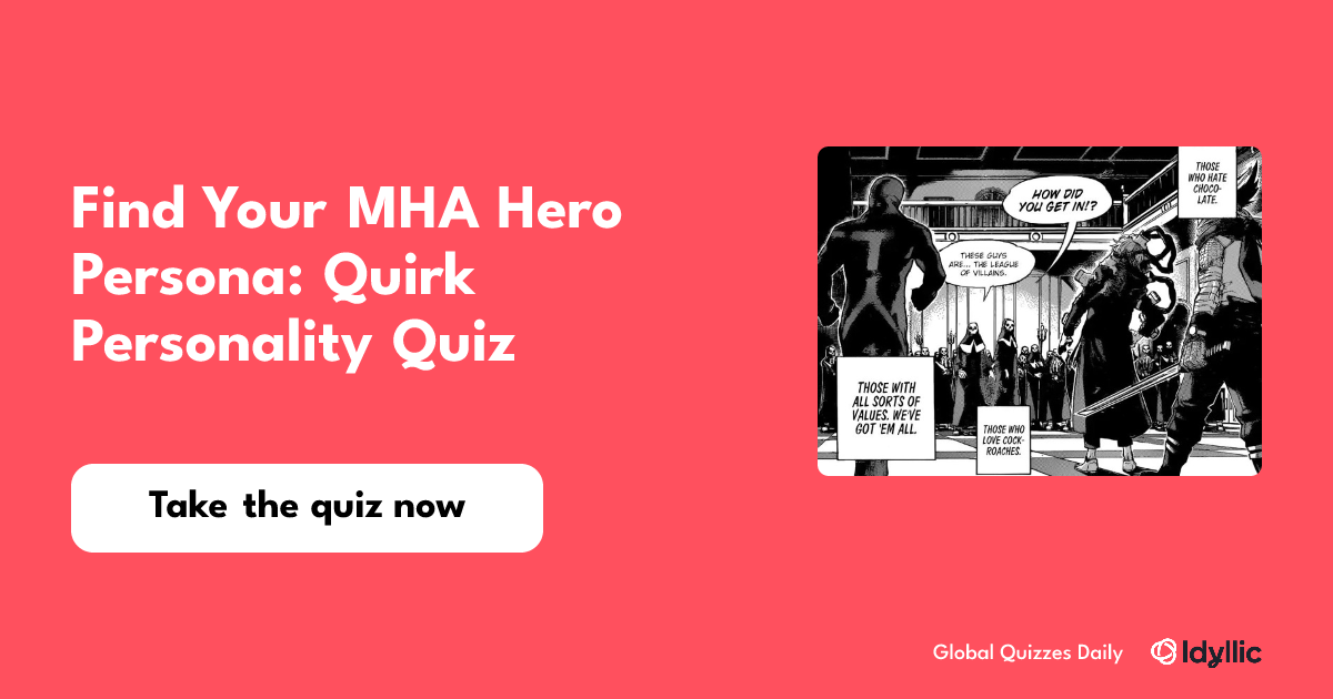 Find Your MHA Hero Persona: Quirk Personality Quiz