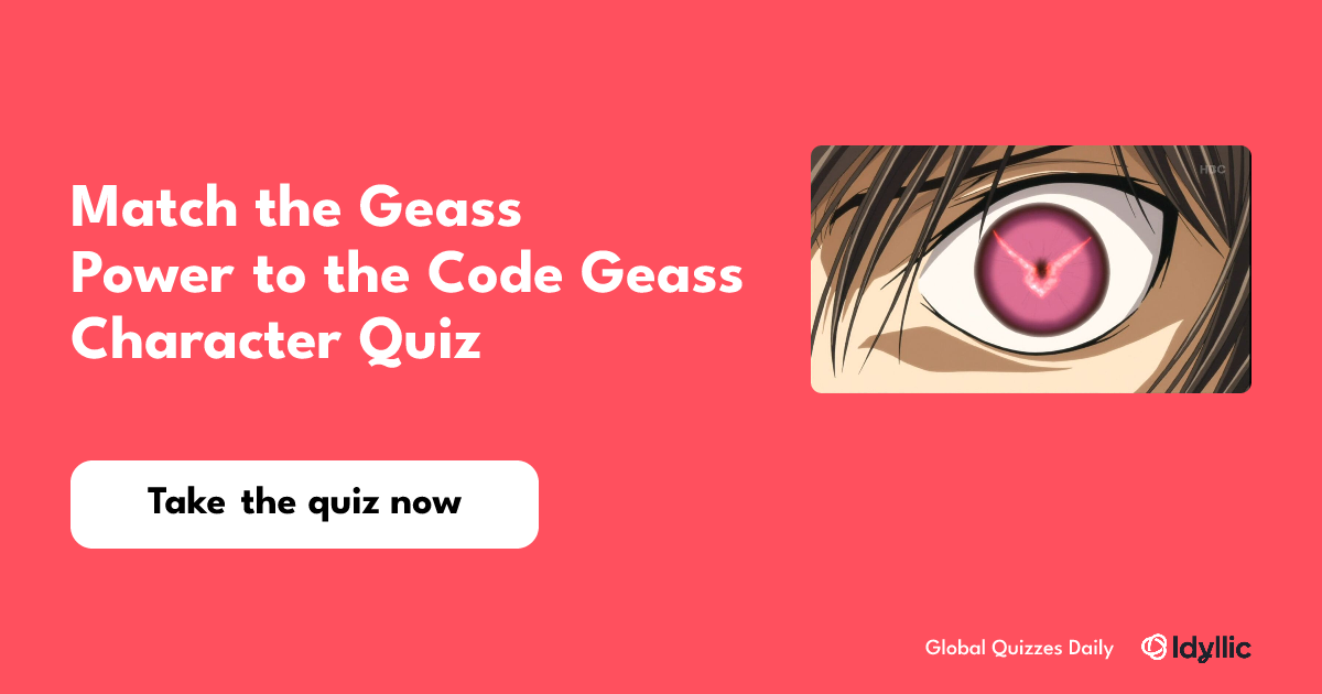 Match the Geass Power to the Code Geass Character Quiz