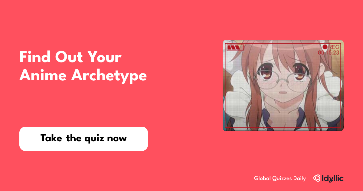 Find Out Your Anime Archetype