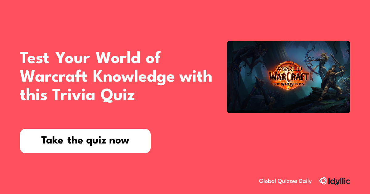 Test Your World of Warcraft Knowledge with this Trivia Quiz