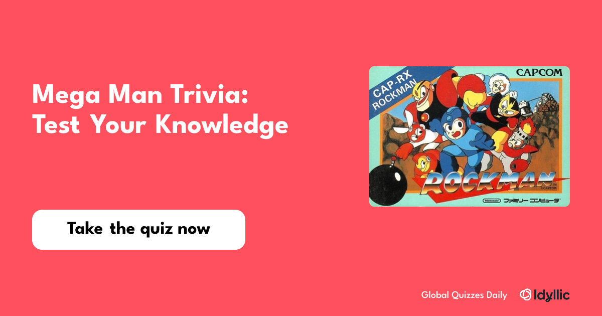 Mega Man Trivia: Test Your Knowledge