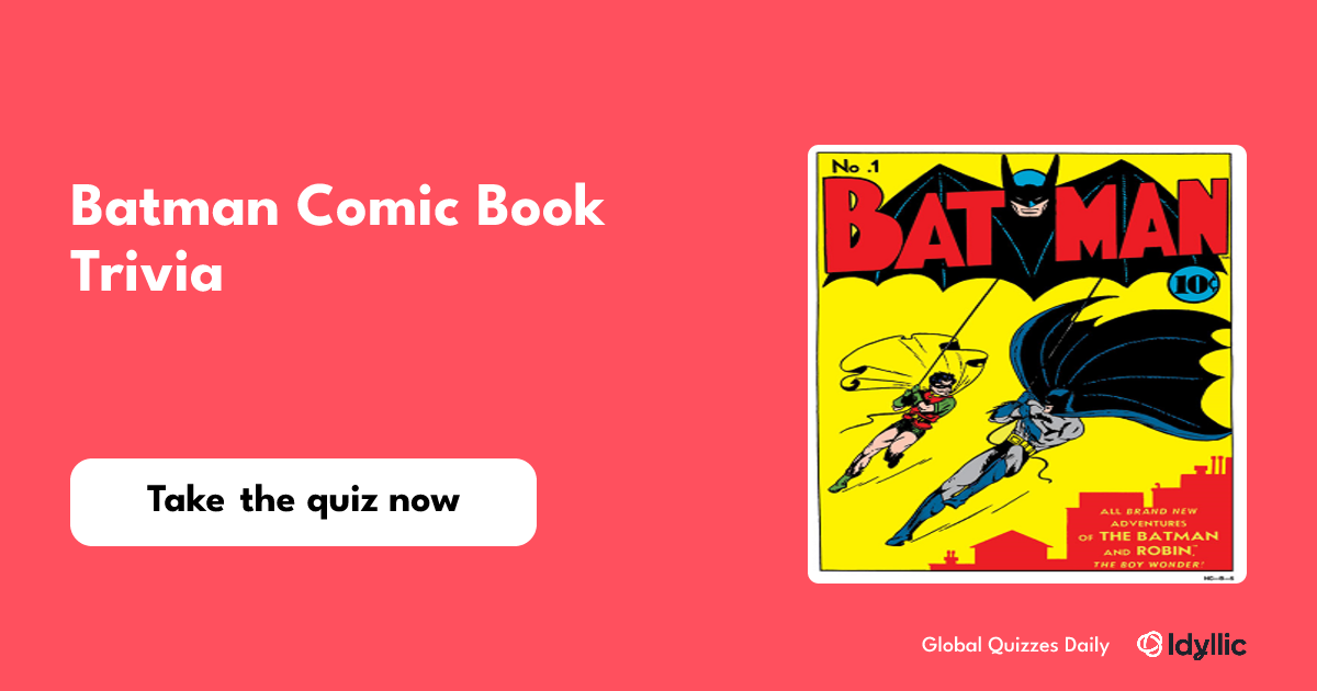 Batman Comic Book Trivia
