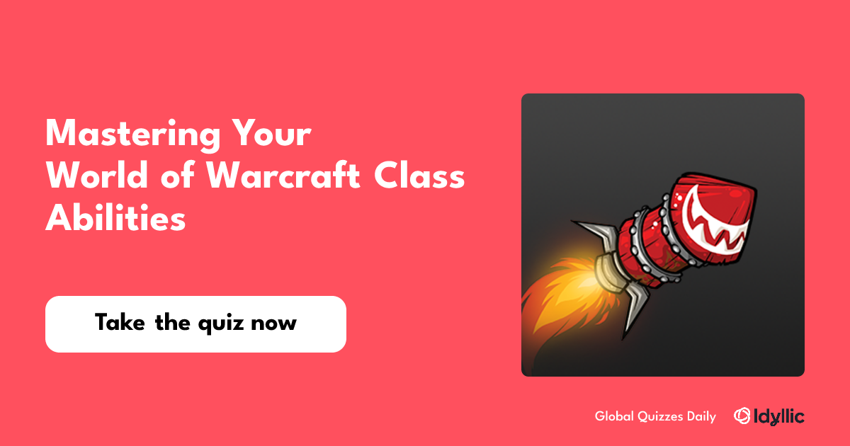 Mastering Your World of Warcraft Class Abilities
