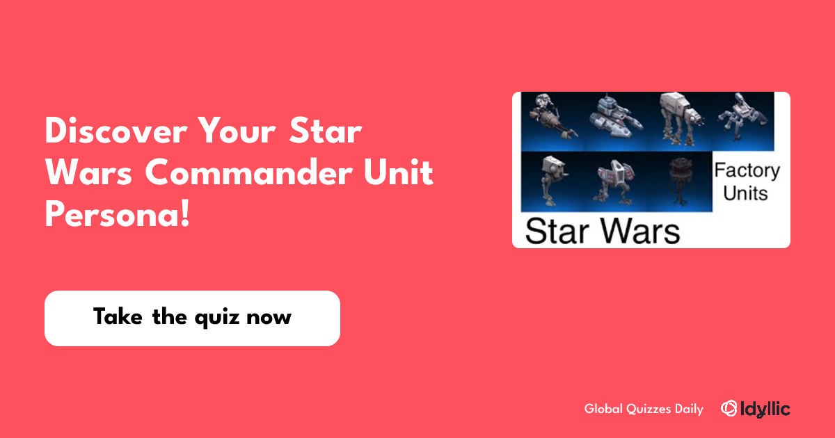 Discover Your Star Wars Commander Unit Persona!