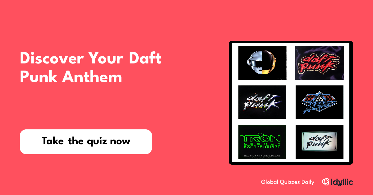 Discover Your Daft Punk Anthem