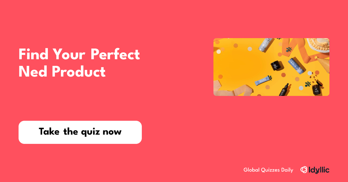 Find Your Perfect Ned Product