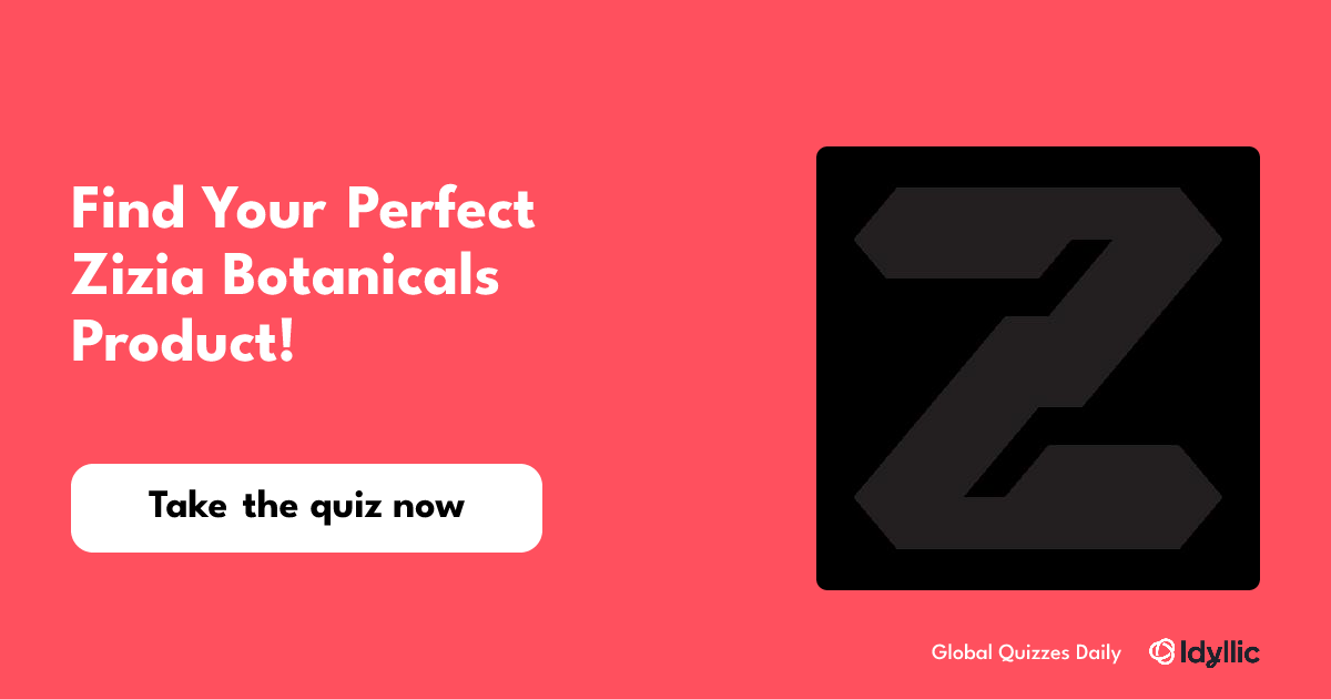 Find Your Perfect Zizia Botanicals Product!