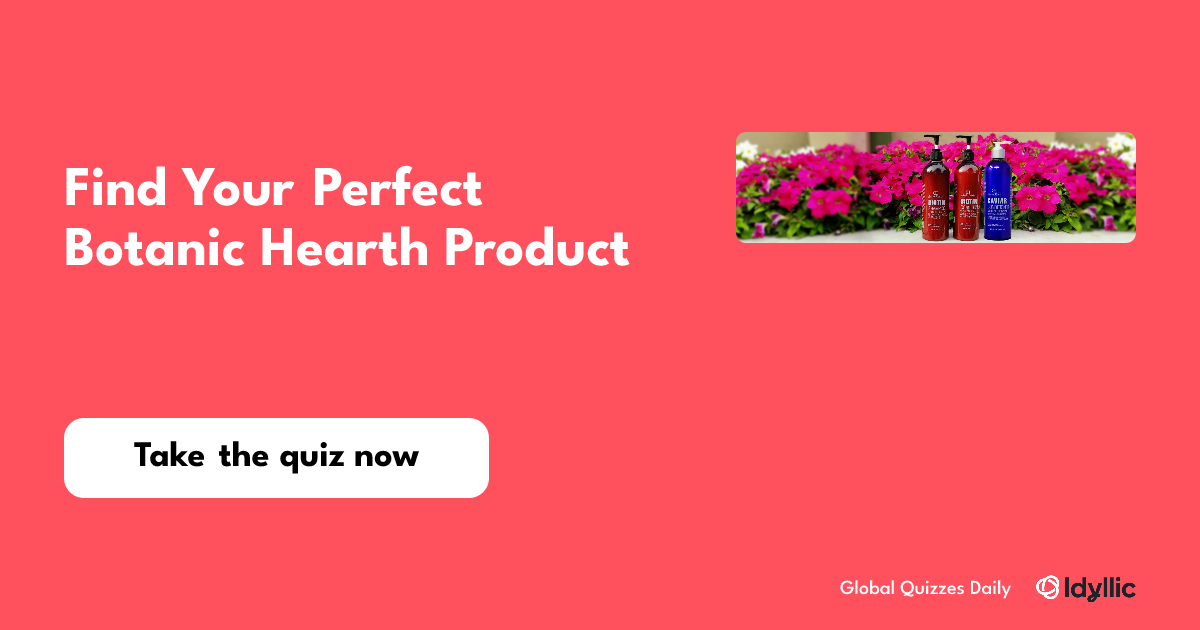 Find Your Perfect Botanic Hearth Product