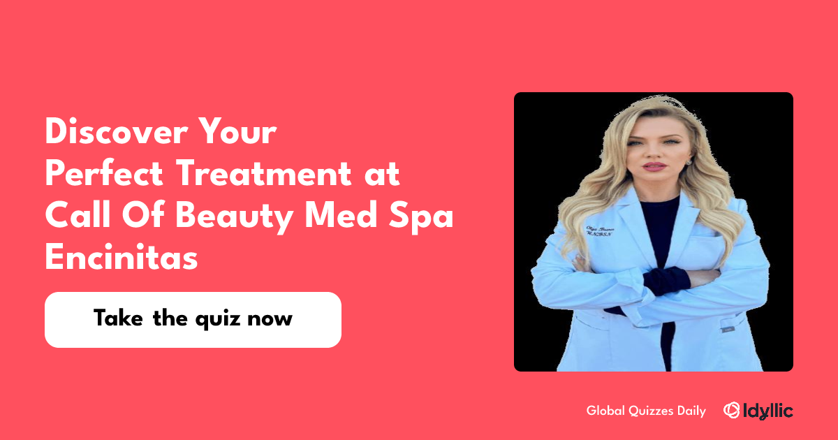 Discover Your Perfect Treatment at Call Of Beauty Med Spa Encinitas