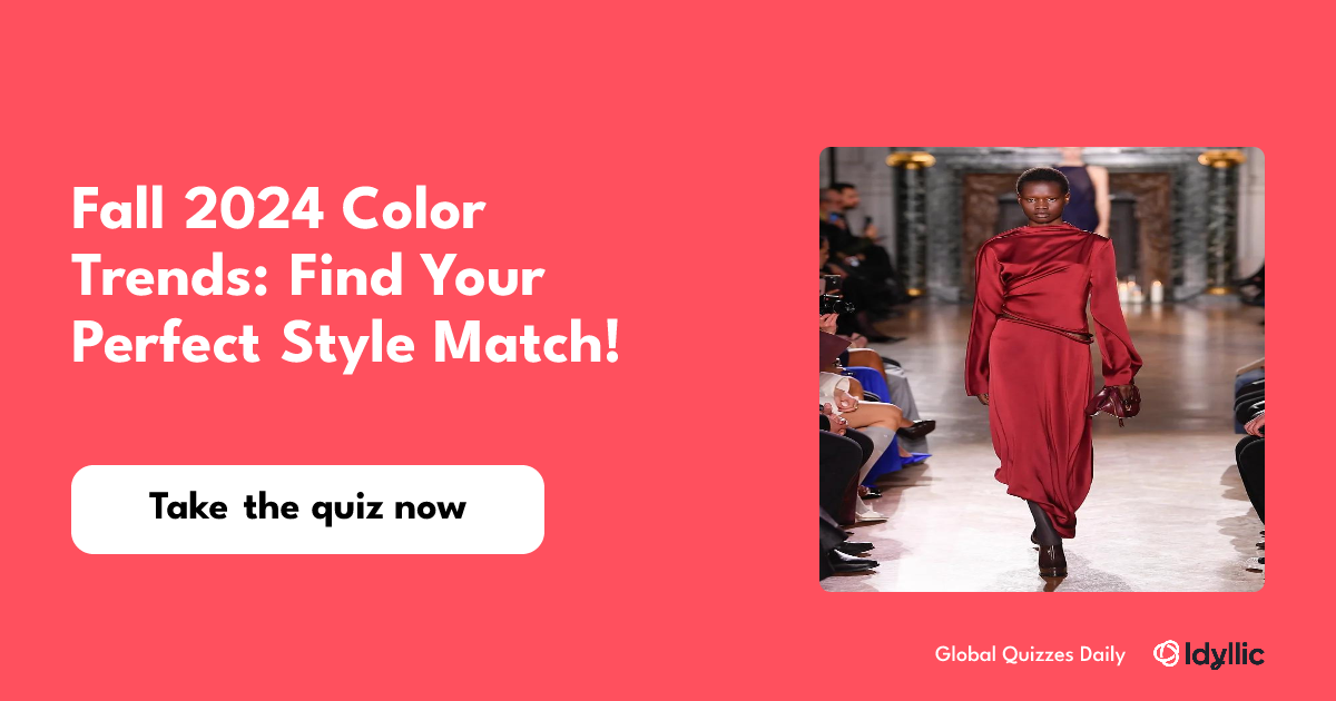 Fall 2024 Color Trends: Find Your Perfect Style Match!