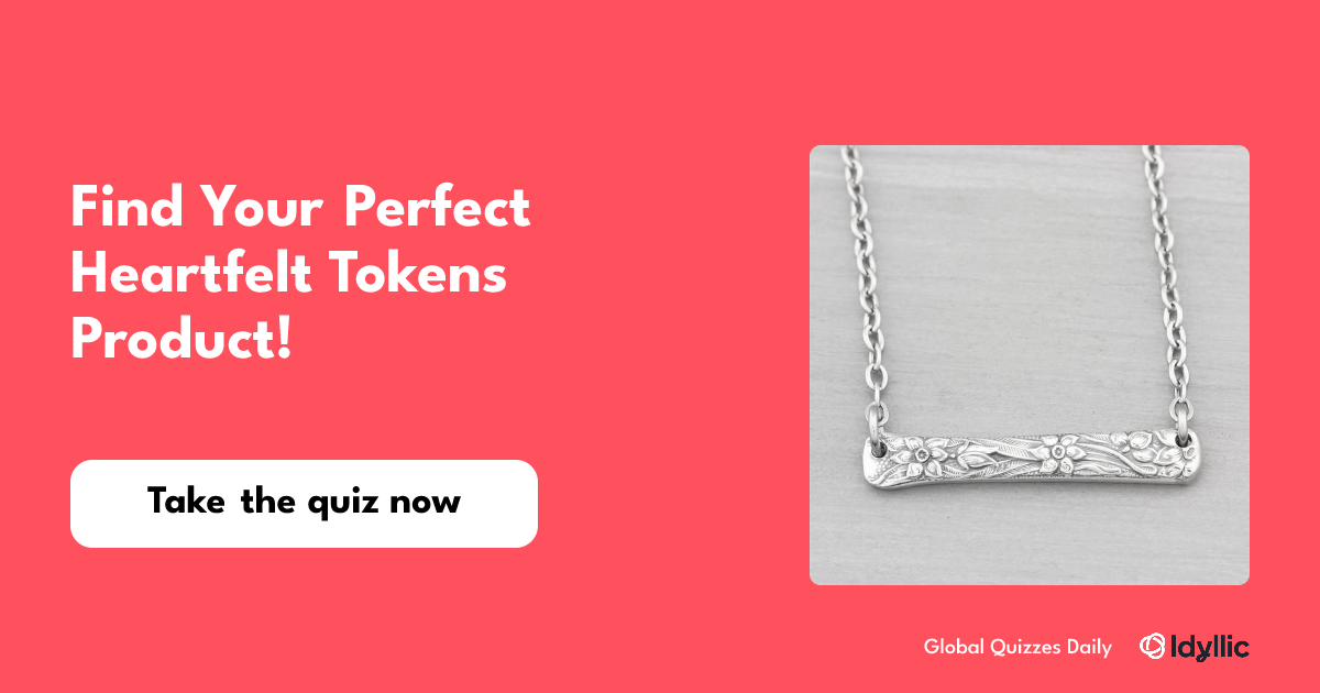 Find Your Perfect Heartfelt Tokens Product!