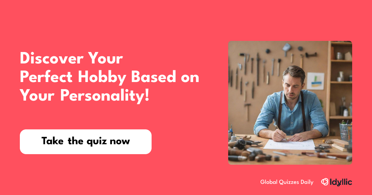 Discover Your Perfect Hobby Based on Your Personality!
