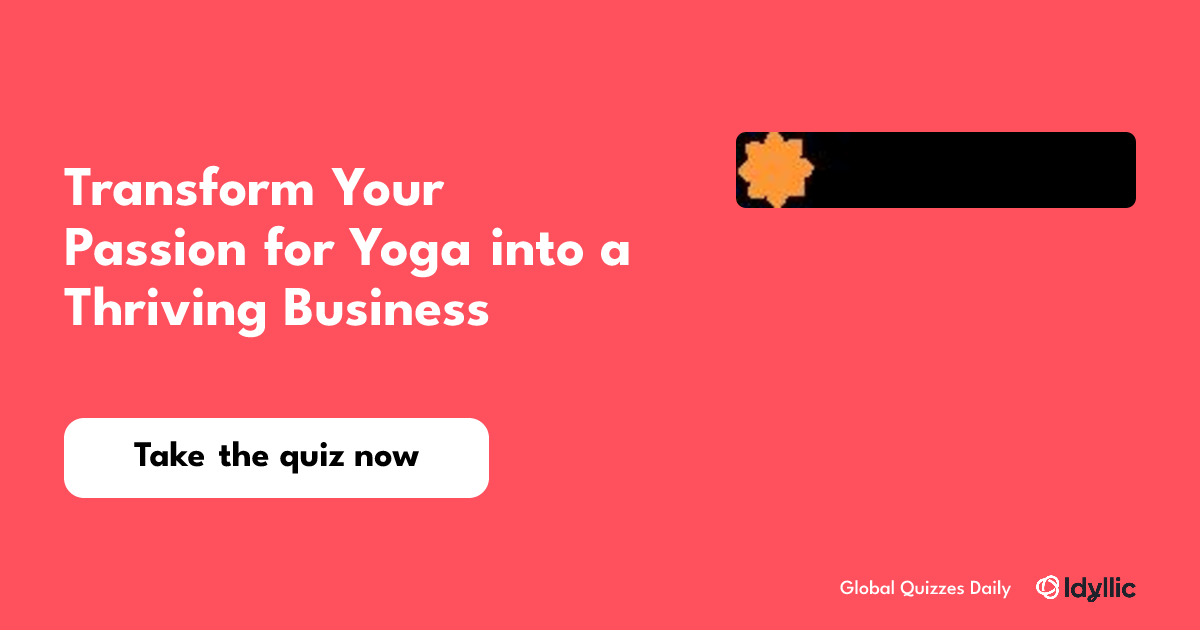 Transform Your Passion for Yoga into a Thriving Business