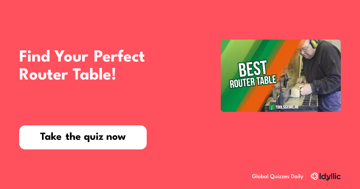 Find Your Perfect Router Table!