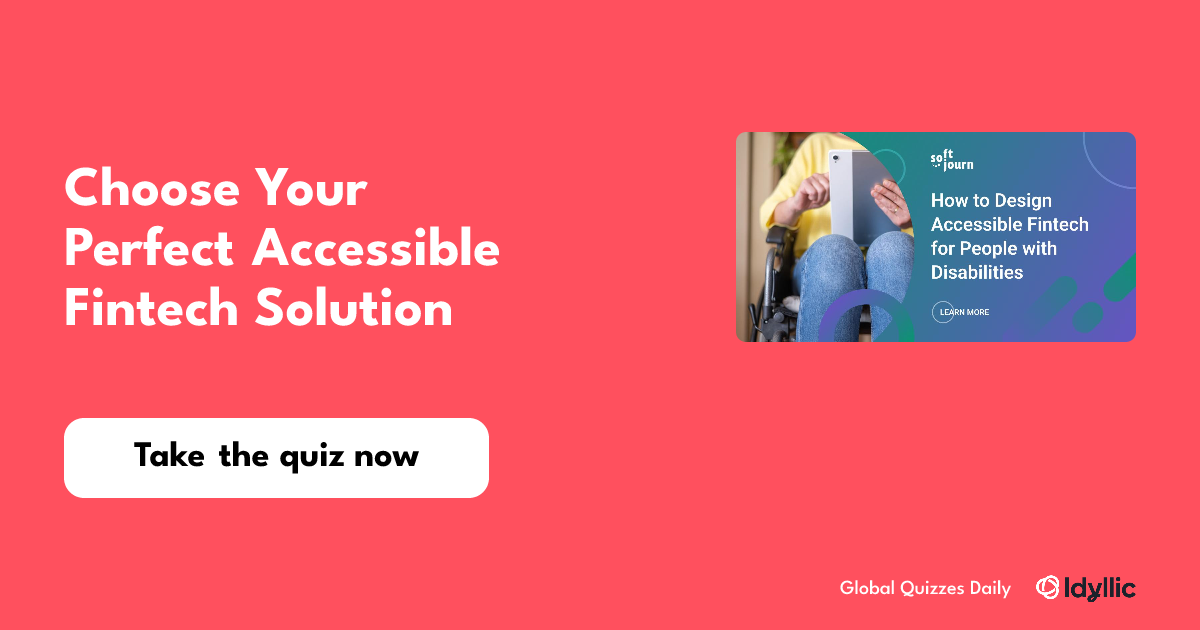 Choose Your Perfect Accessible Fintech Solution