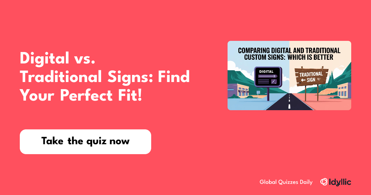 Digital vs. Traditional Signs: Find Your Perfect Fit!