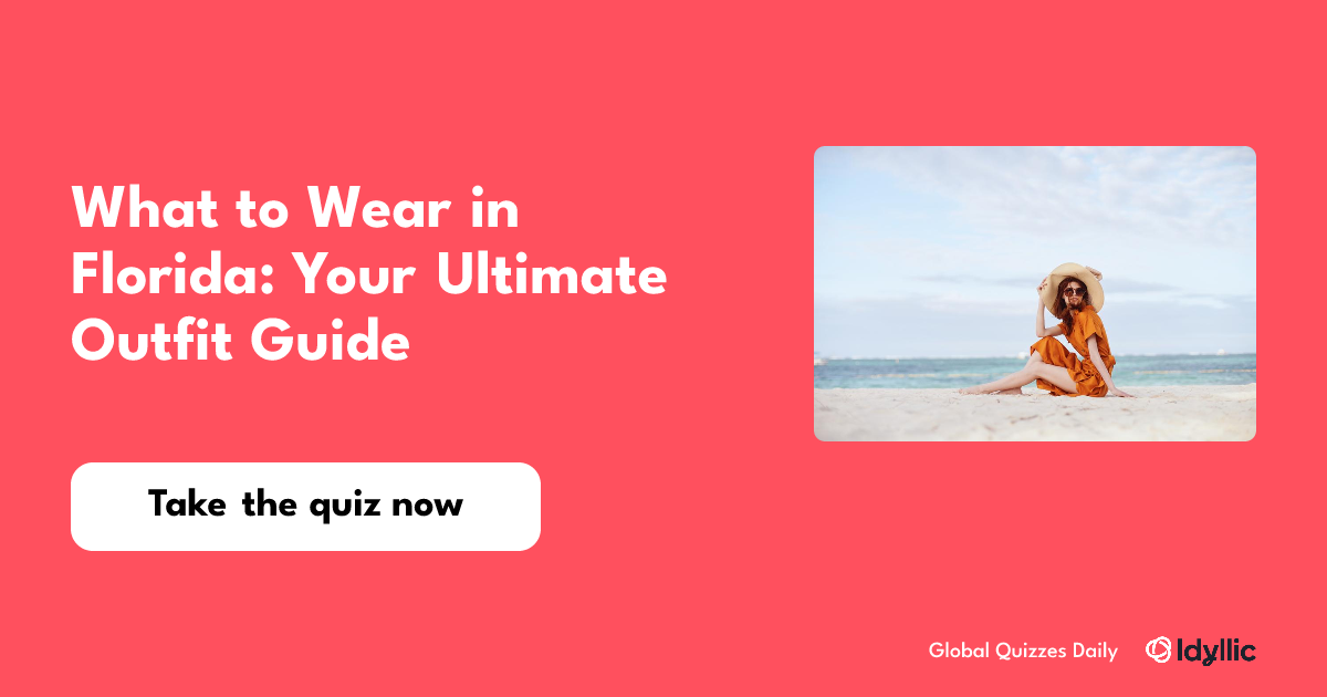 What to Wear in Florida: Your Ultimate Outfit Guide