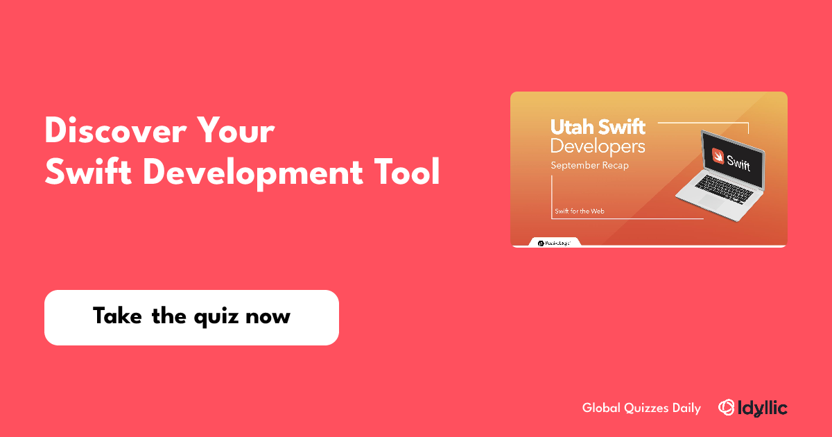 Discover Your Swift Development Tool