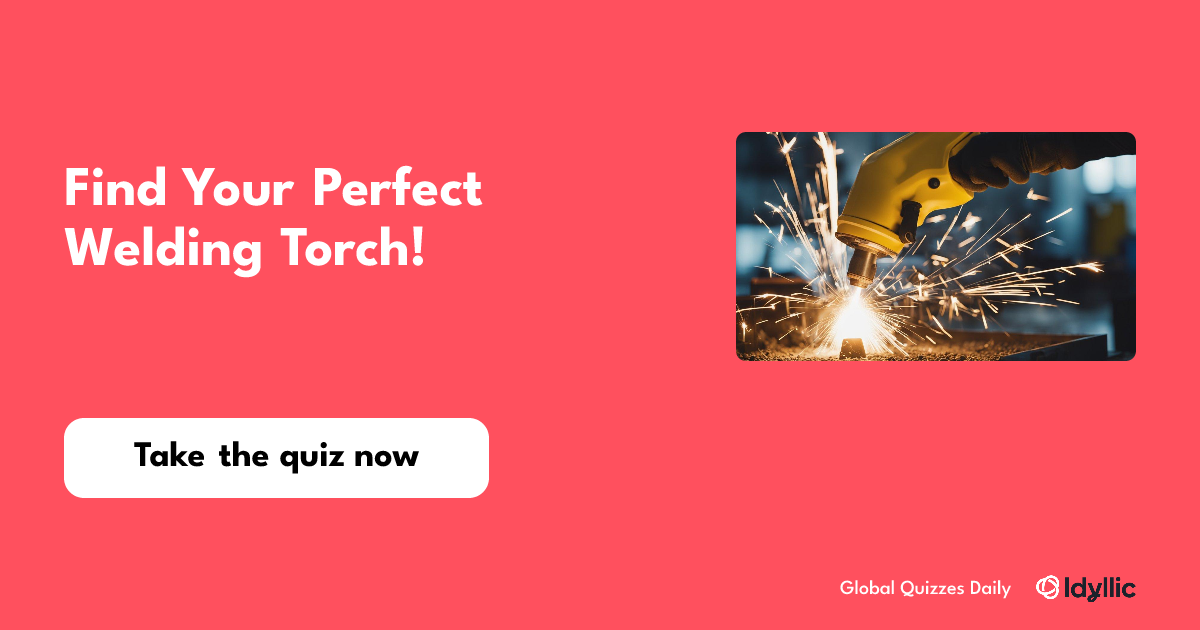 Find Your Perfect Welding Torch!