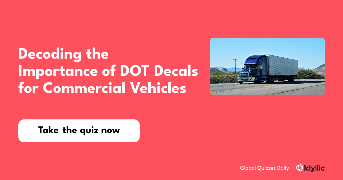 Decoding the Importance of DOT Decals for Commercial Vehicles
