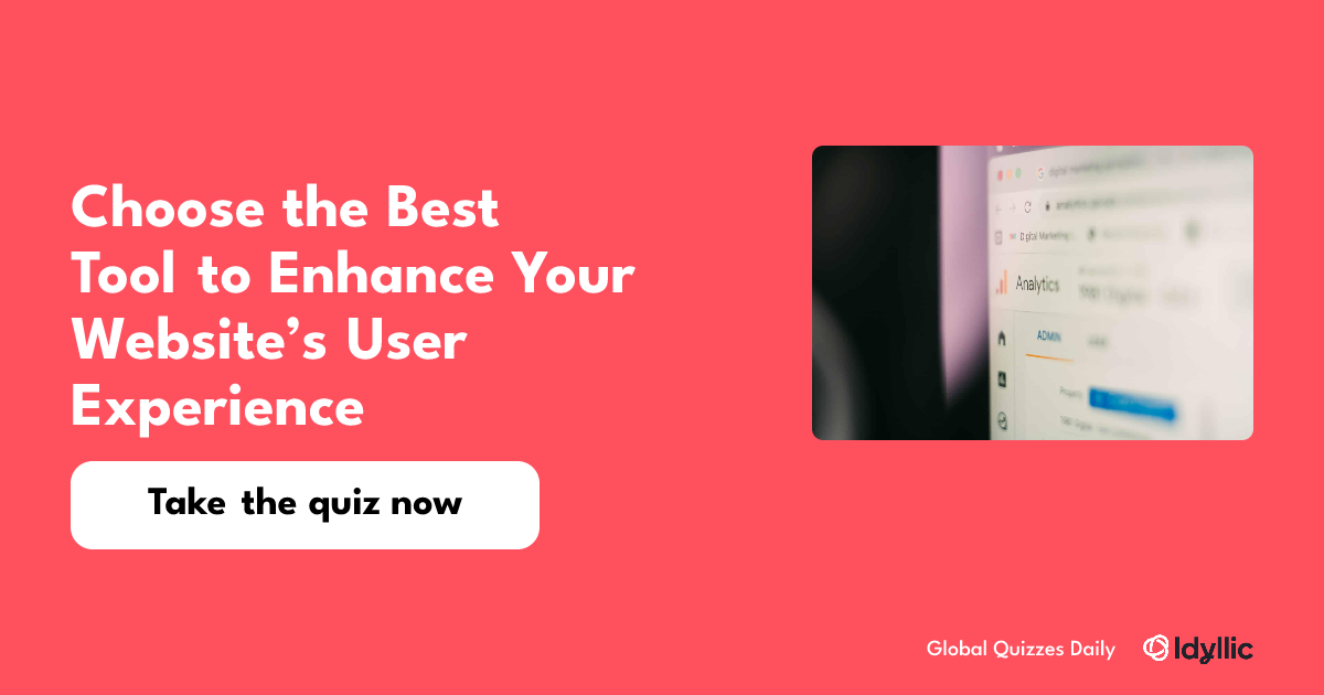 Choose the Best Tool to Enhance Your Website’s User Experience