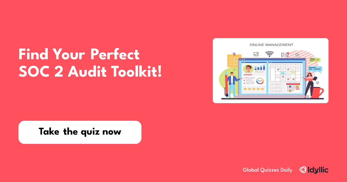 Find Your Perfect SOC 2 Audit Toolkit!