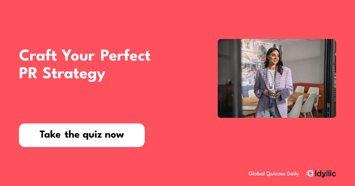 Craft Your Perfect PR Strategy
