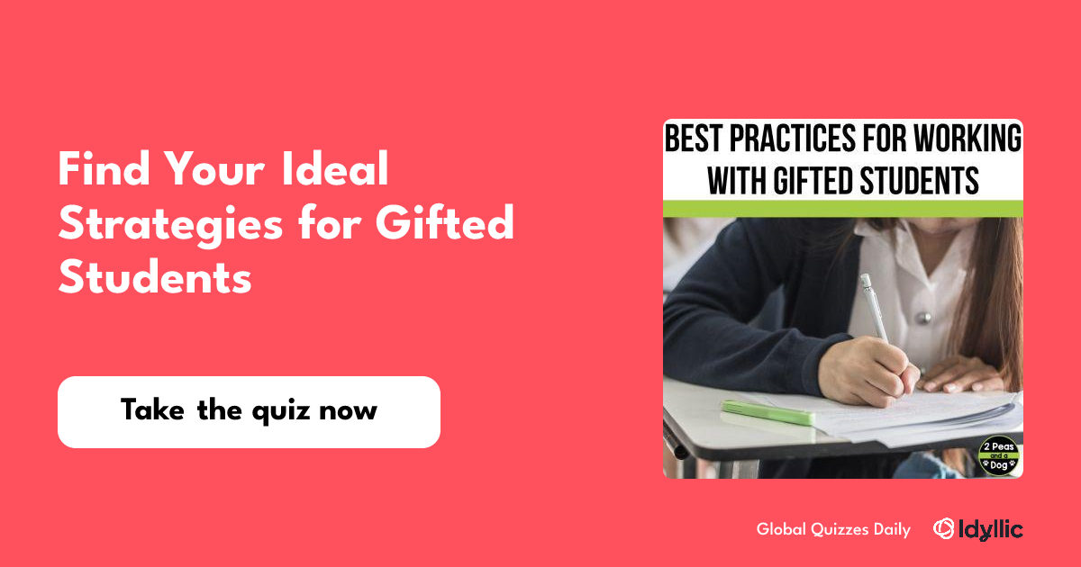 Find Your Ideal Strategies for Gifted Students