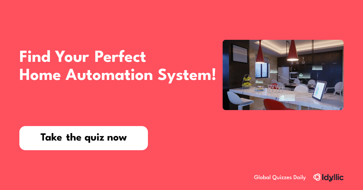 Find Your Perfect Home Automation System!
