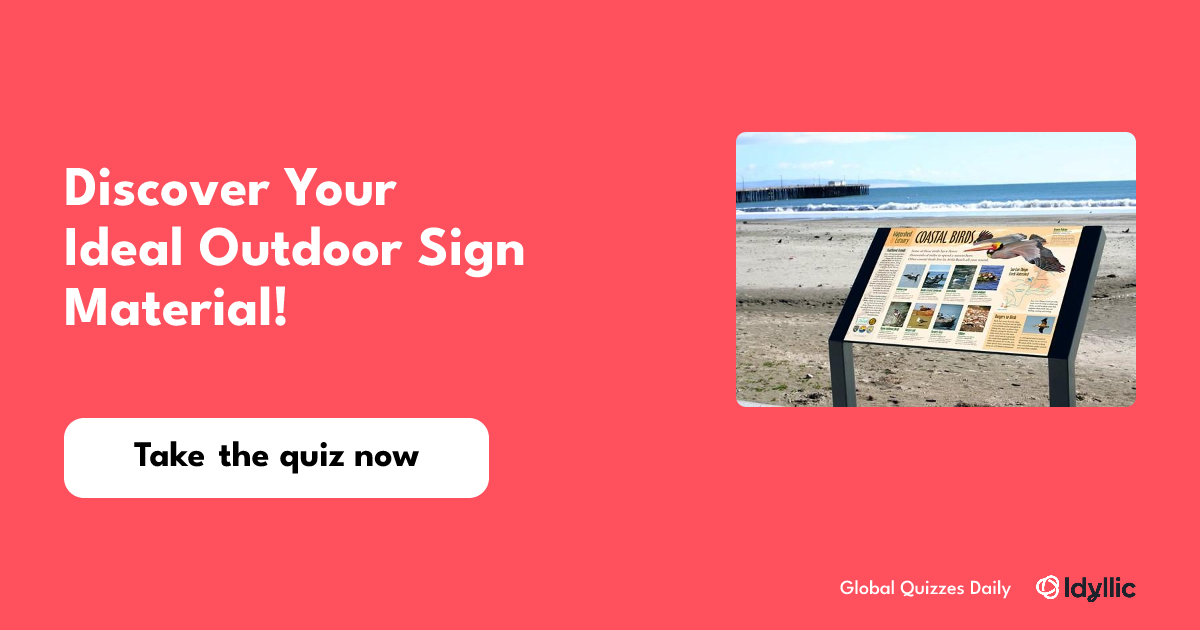 Discover Your Ideal Outdoor Sign Material!