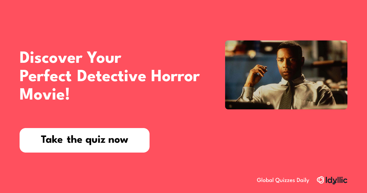 Discover Your Perfect Detective Horror Movie!