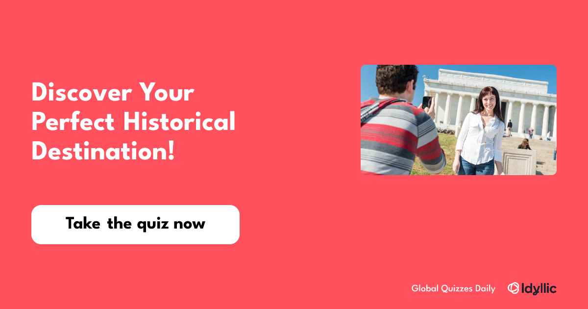 Discover Your Perfect Historical Destination!