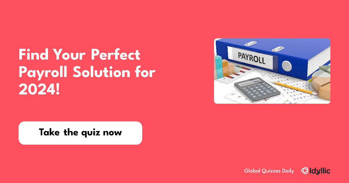Find Your Perfect Payroll Solution for 2024!