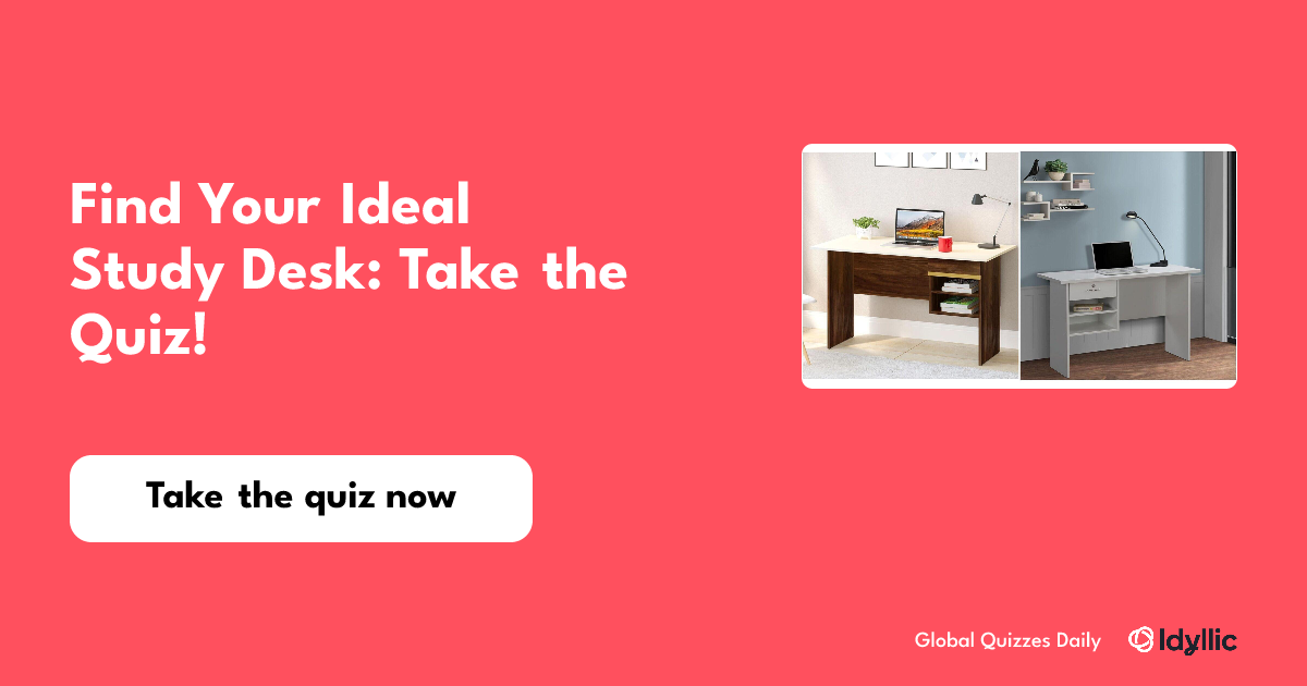 Find Your Ideal Study Desk: Take the Quiz!