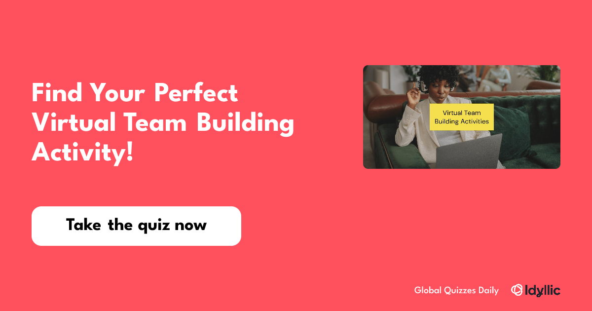 Find Your Perfect Virtual Team Building Activity!