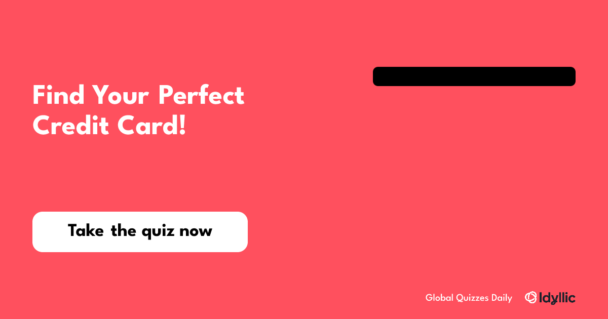 Find Your Perfect Credit Card!