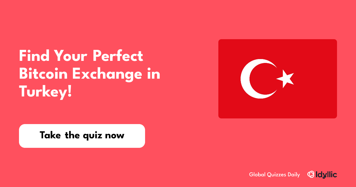 Find Your Perfect Bitcoin Exchange in Turkey!