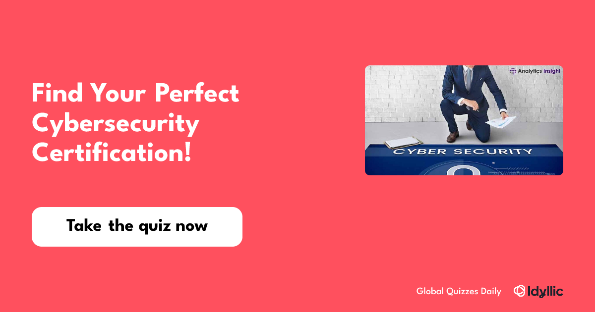 Find Your Perfect Cybersecurity Certification!