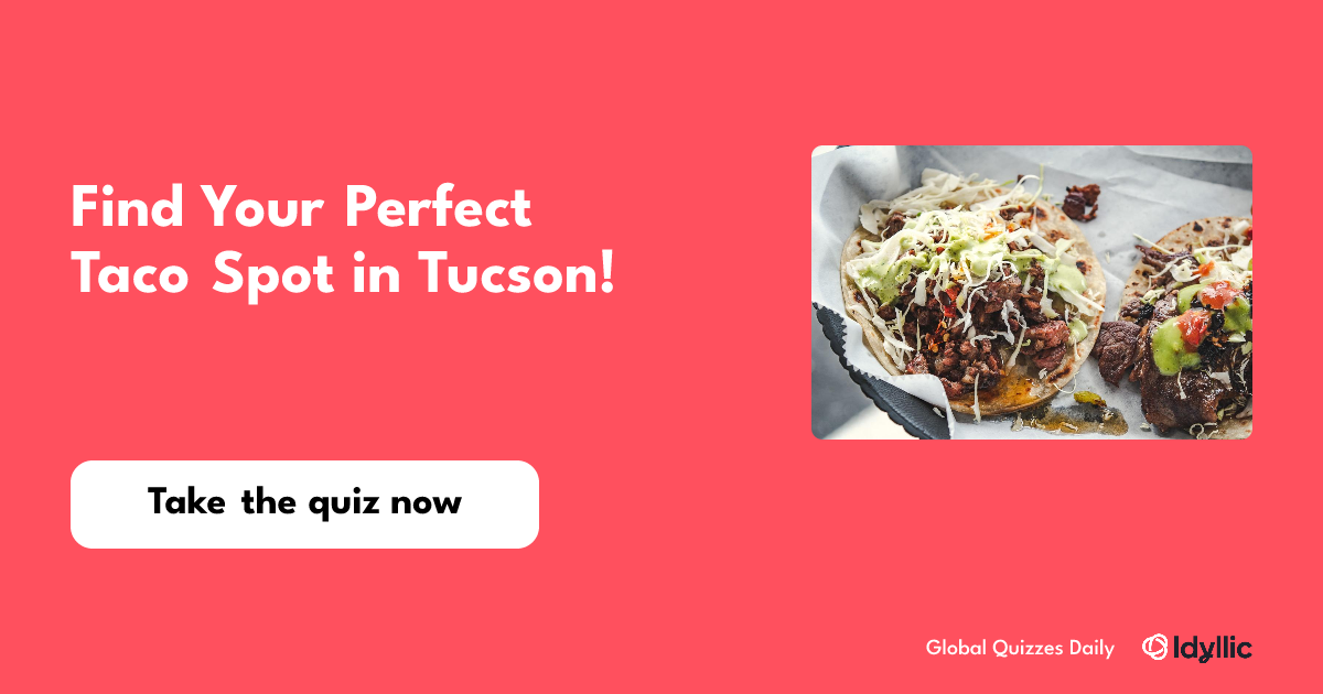 Find Your Perfect Taco Spot in Tucson!