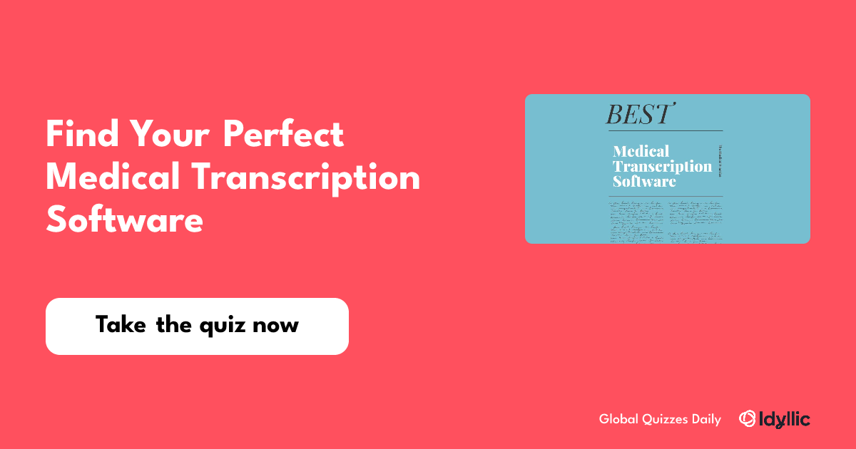 Find Your Perfect Medical Transcription Software