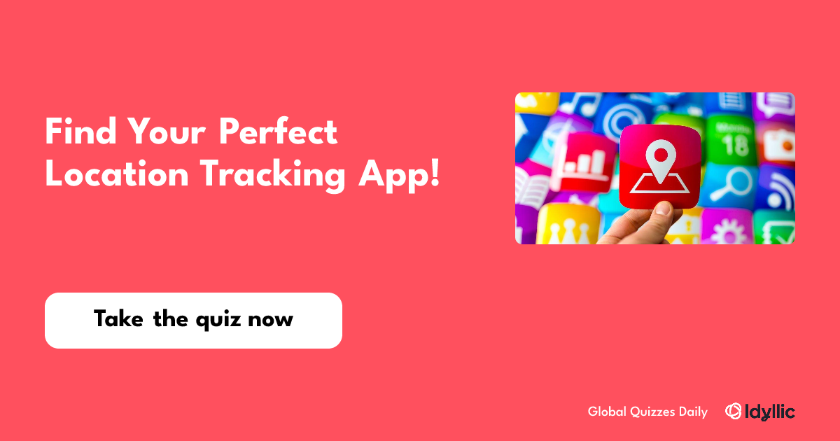 Find Your Perfect Location Tracking App!