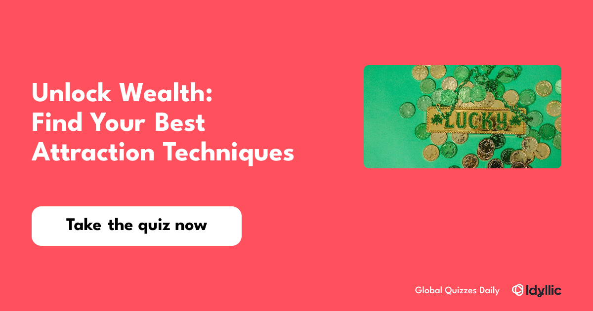 Unlock Wealth: Find Your Best Attraction Techniques