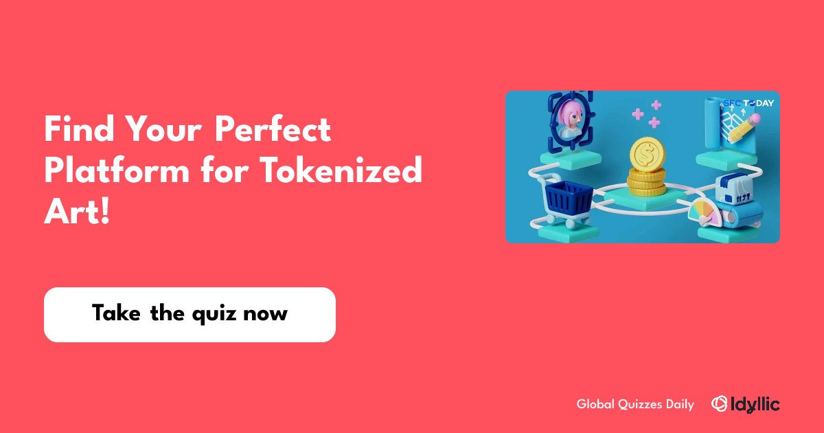 Find Your Perfect Platform for Tokenized Art!