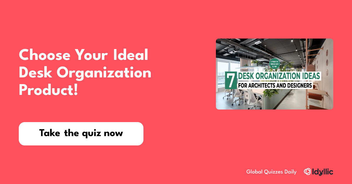 Choose Your Ideal Desk Organization Product!