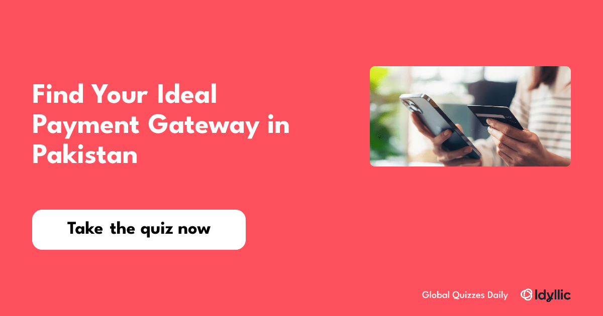 Find Your Ideal Payment Gateway in Pakistan