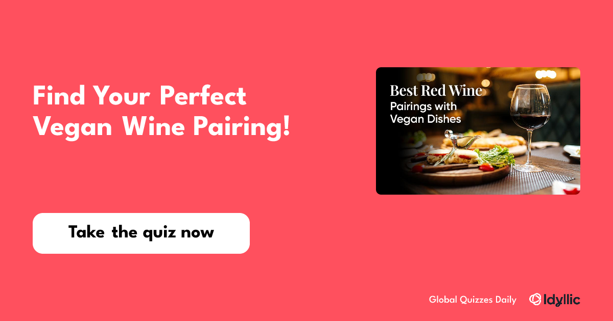 Find Your Perfect Vegan Wine Pairing!
