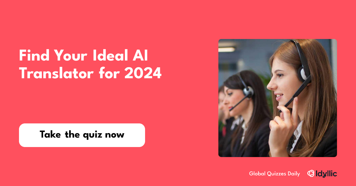 Find Your Ideal AI Translator for 2024