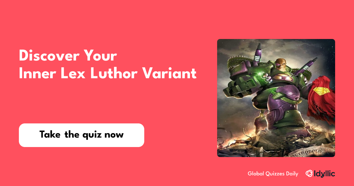 Discover Your Inner Lex Luthor Variant